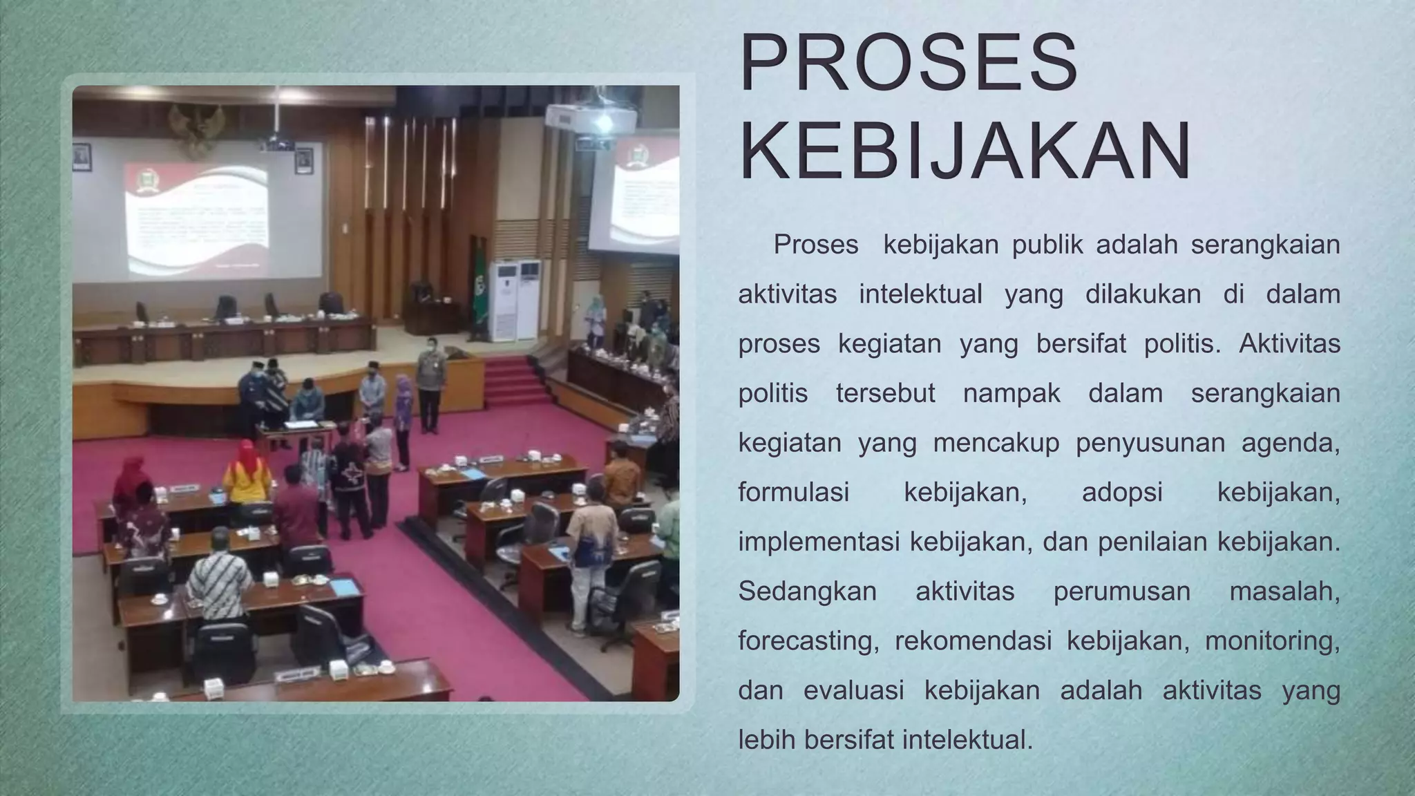 Proses Kebijakan Publik.pptx