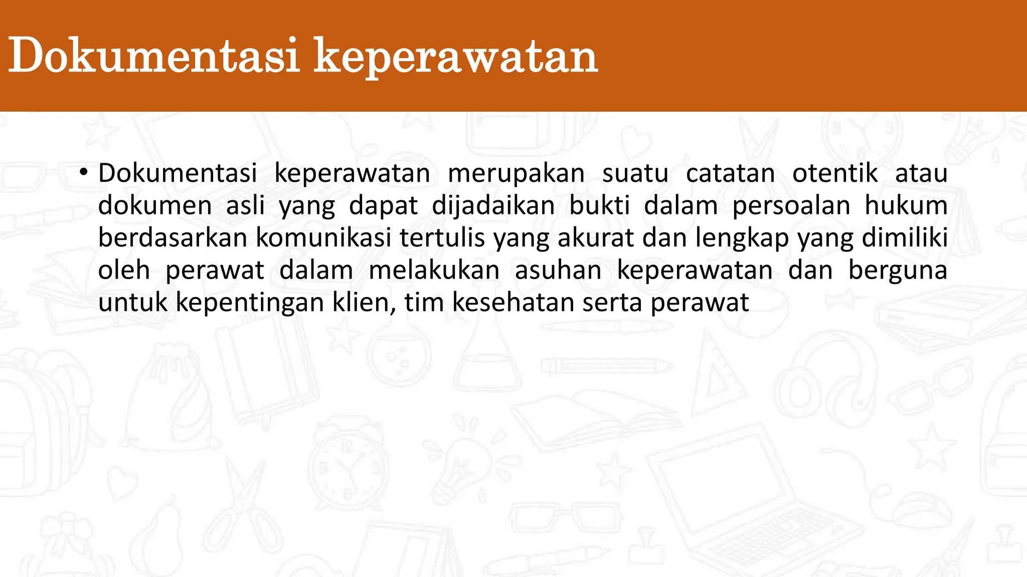 PROSES KEPERWATAN-DOKUMENTASI KEPERAWATAN.pptx | Free Download