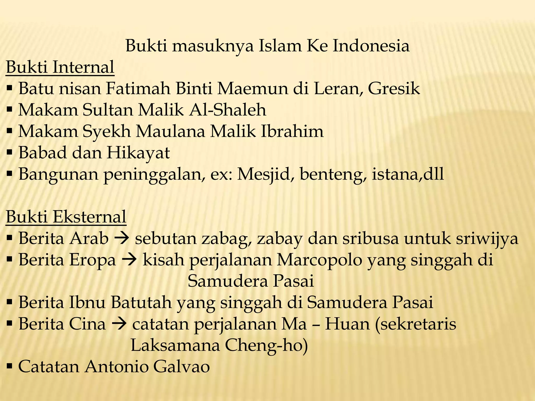 Proses masuk dan perkembangan kebudayaan islam | PPTX