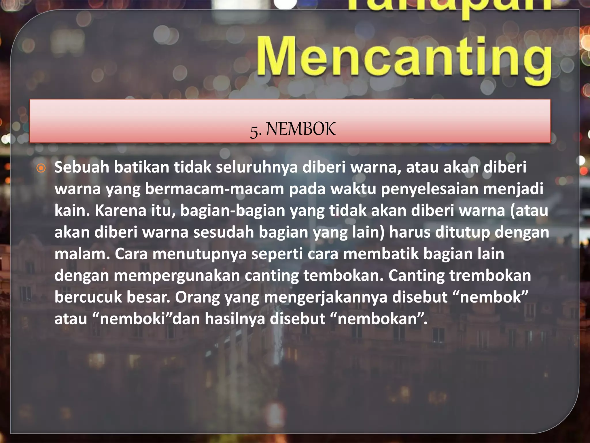 Presentasi Proses membatik | PPTX