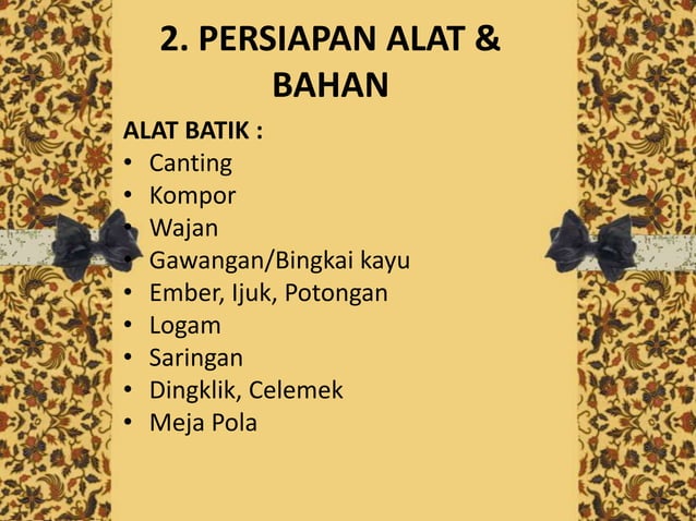 Proses Pembuatan Batik | PPTX