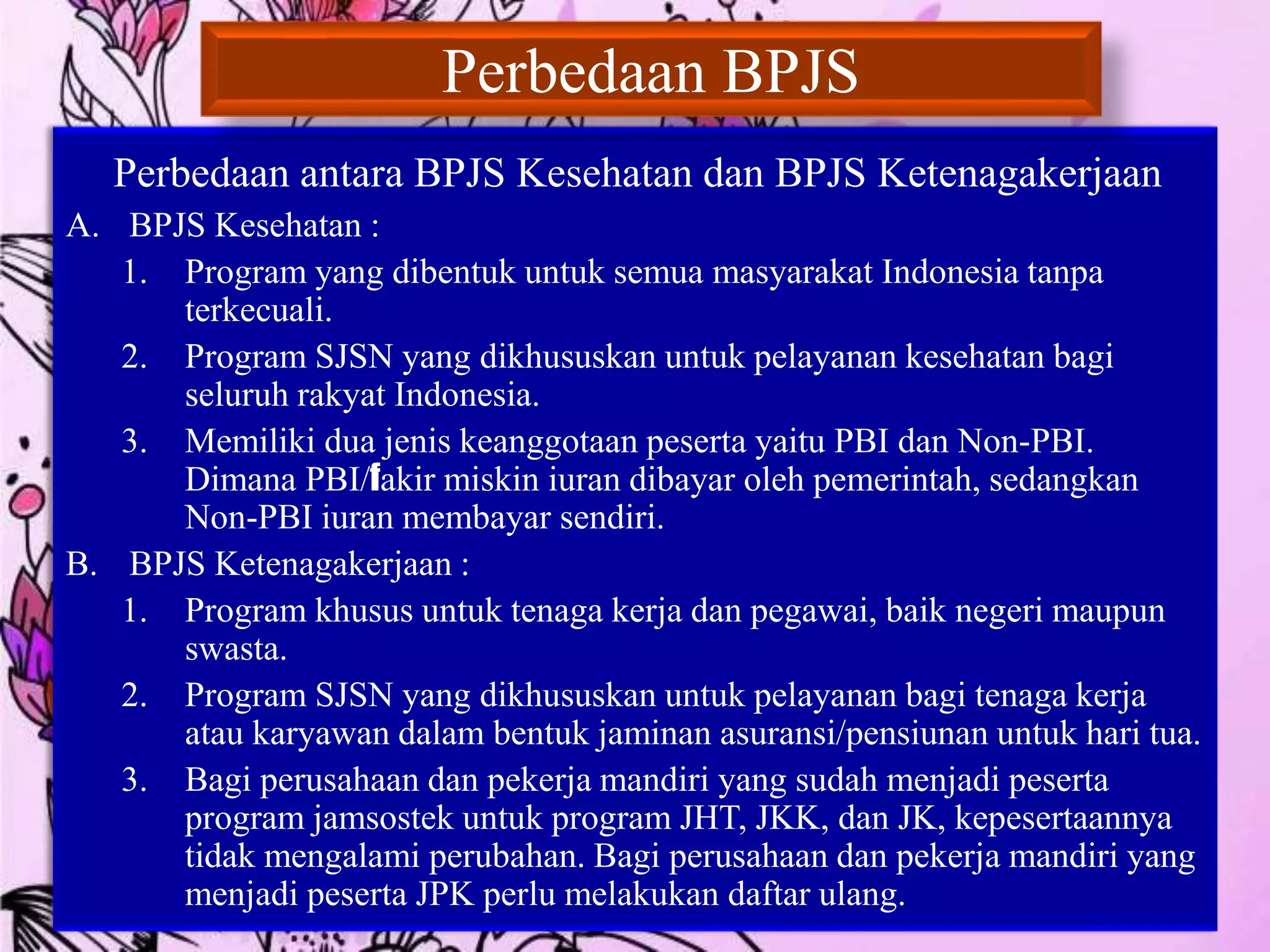 Proses mendapatkan bpjs | PPT