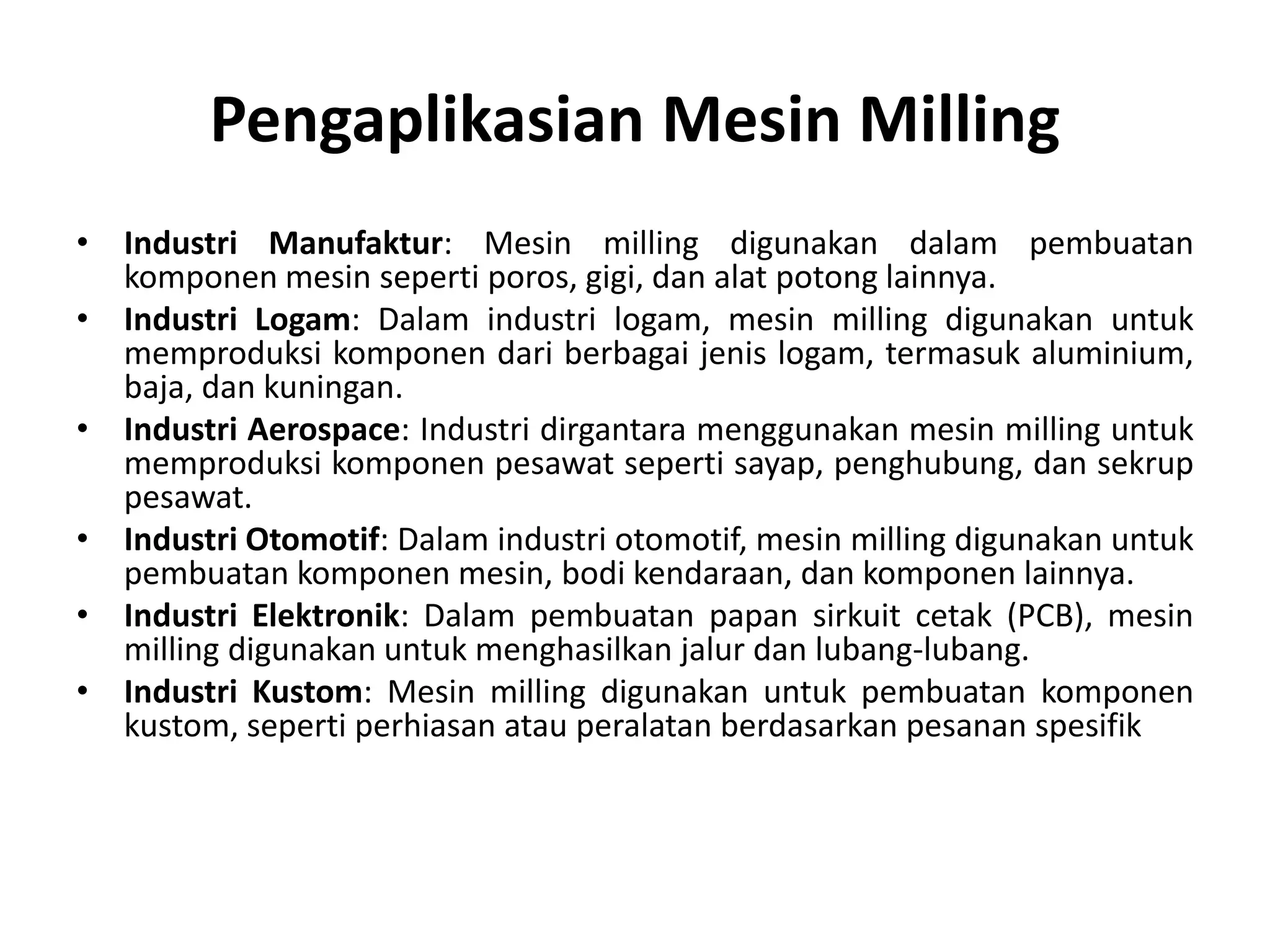 Proses Milling Proses Milling Proses Milling.pptx