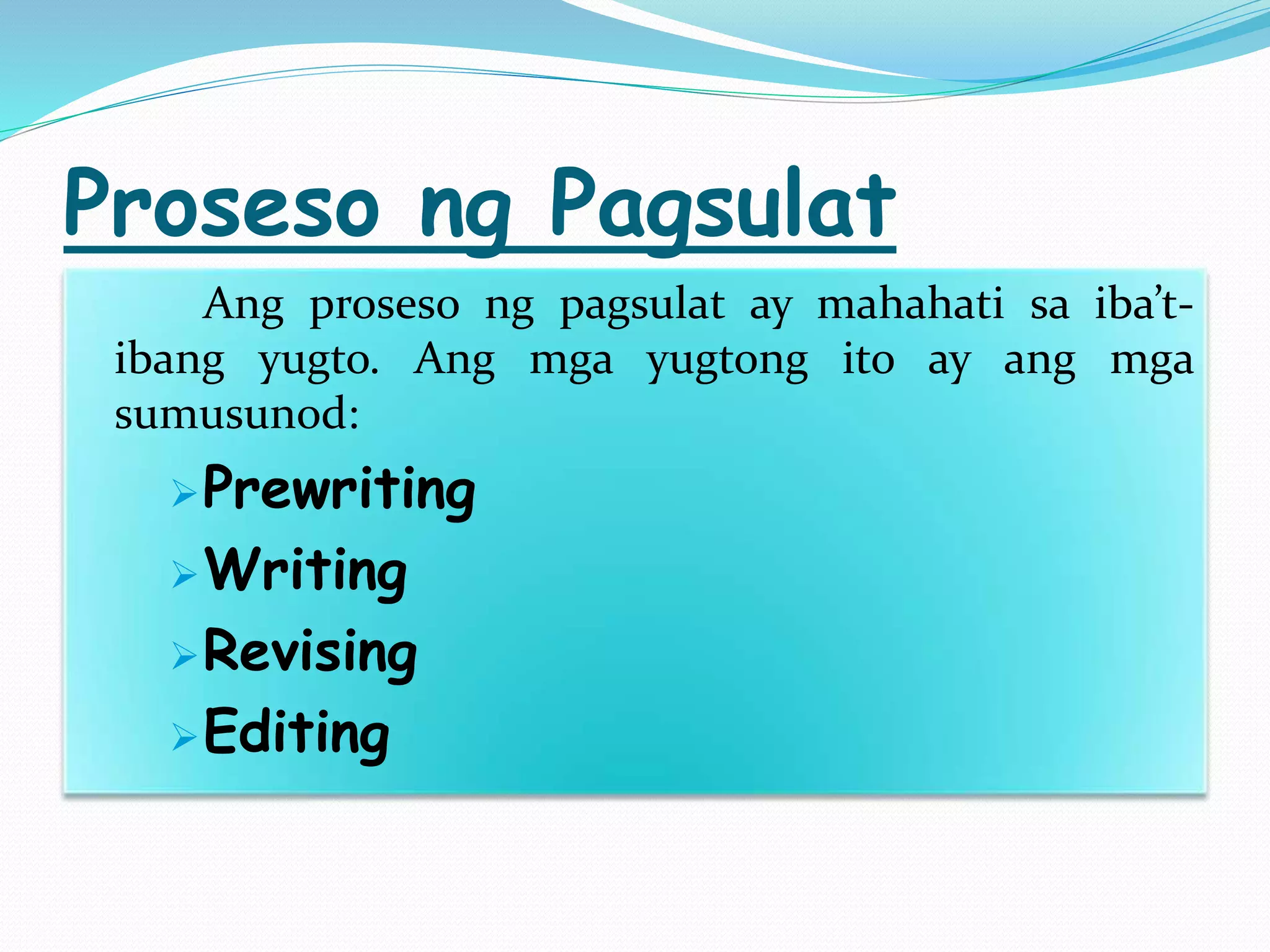 Proseso at-yugto-ng-pagsulat | PPTX