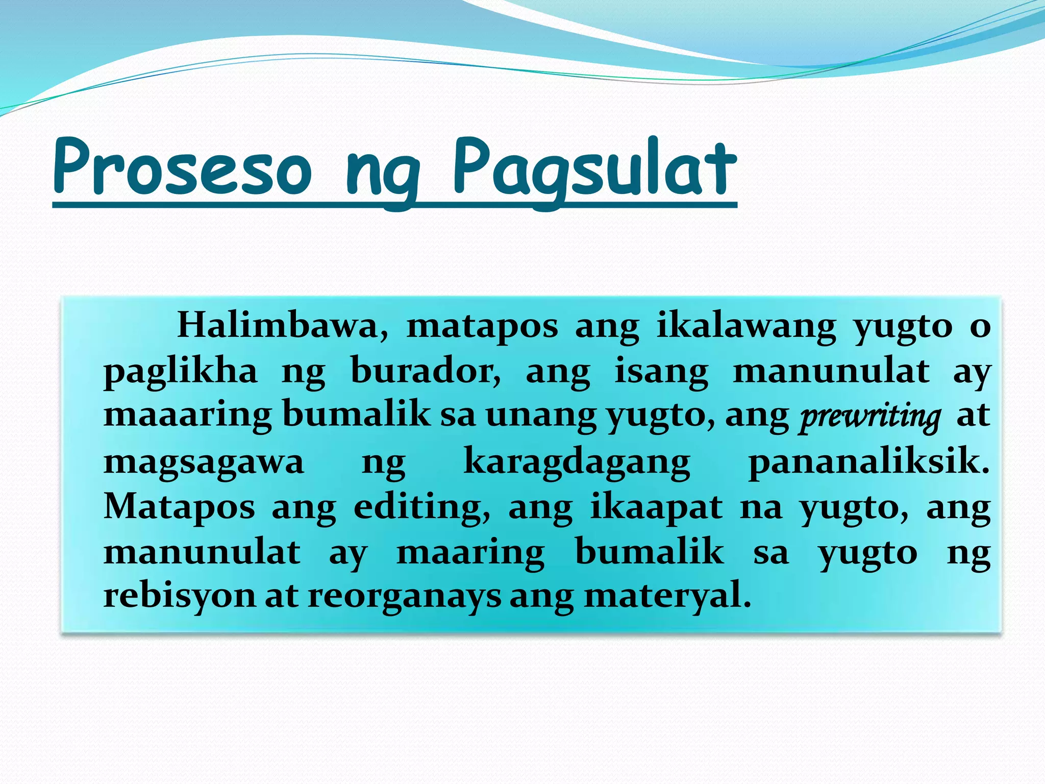 Proseso at-yugto-ng-pagsulat | PPTX