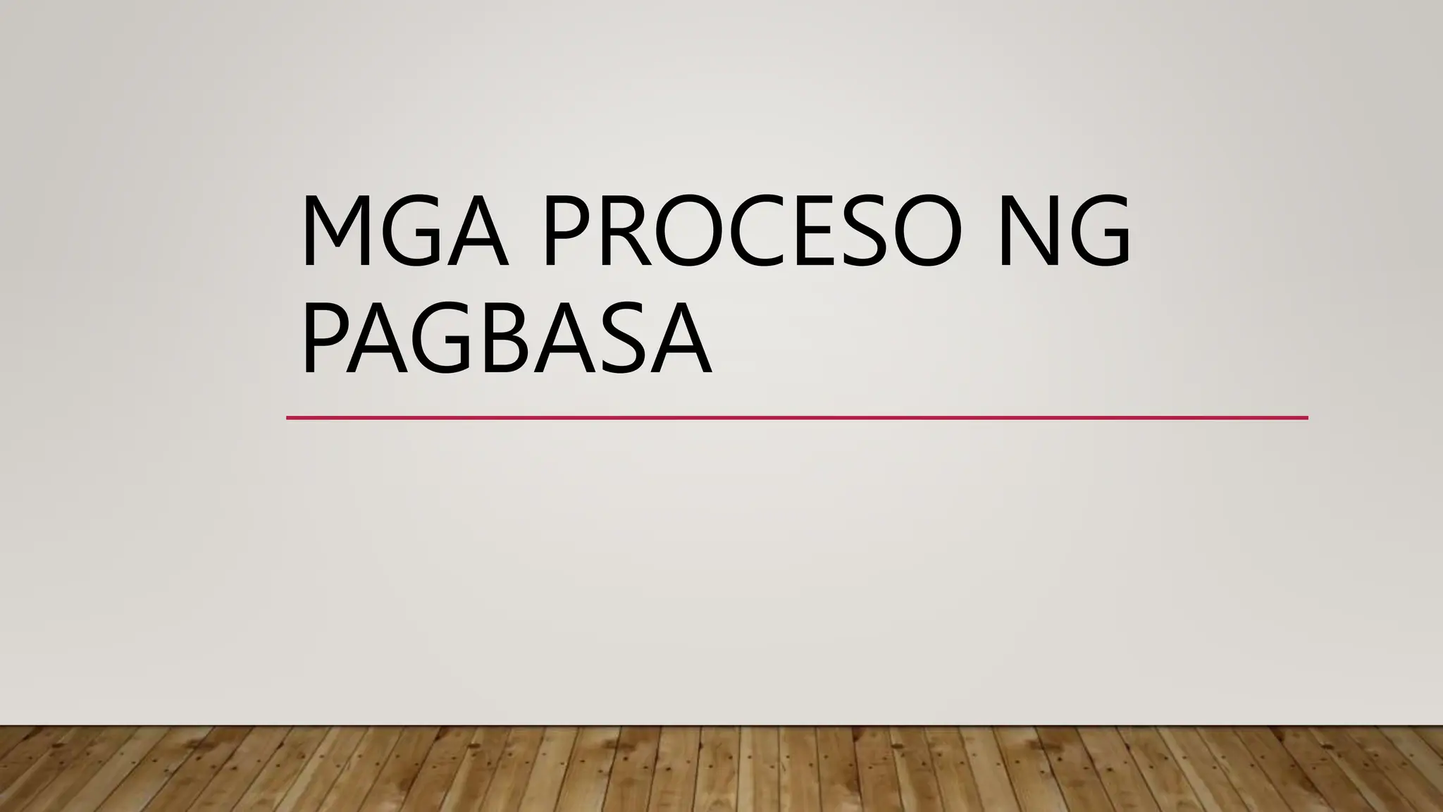 Proseso-ng-Pabasa-Pagbasa at Pagsusuri tungo sa Pananaliksik | PPTX