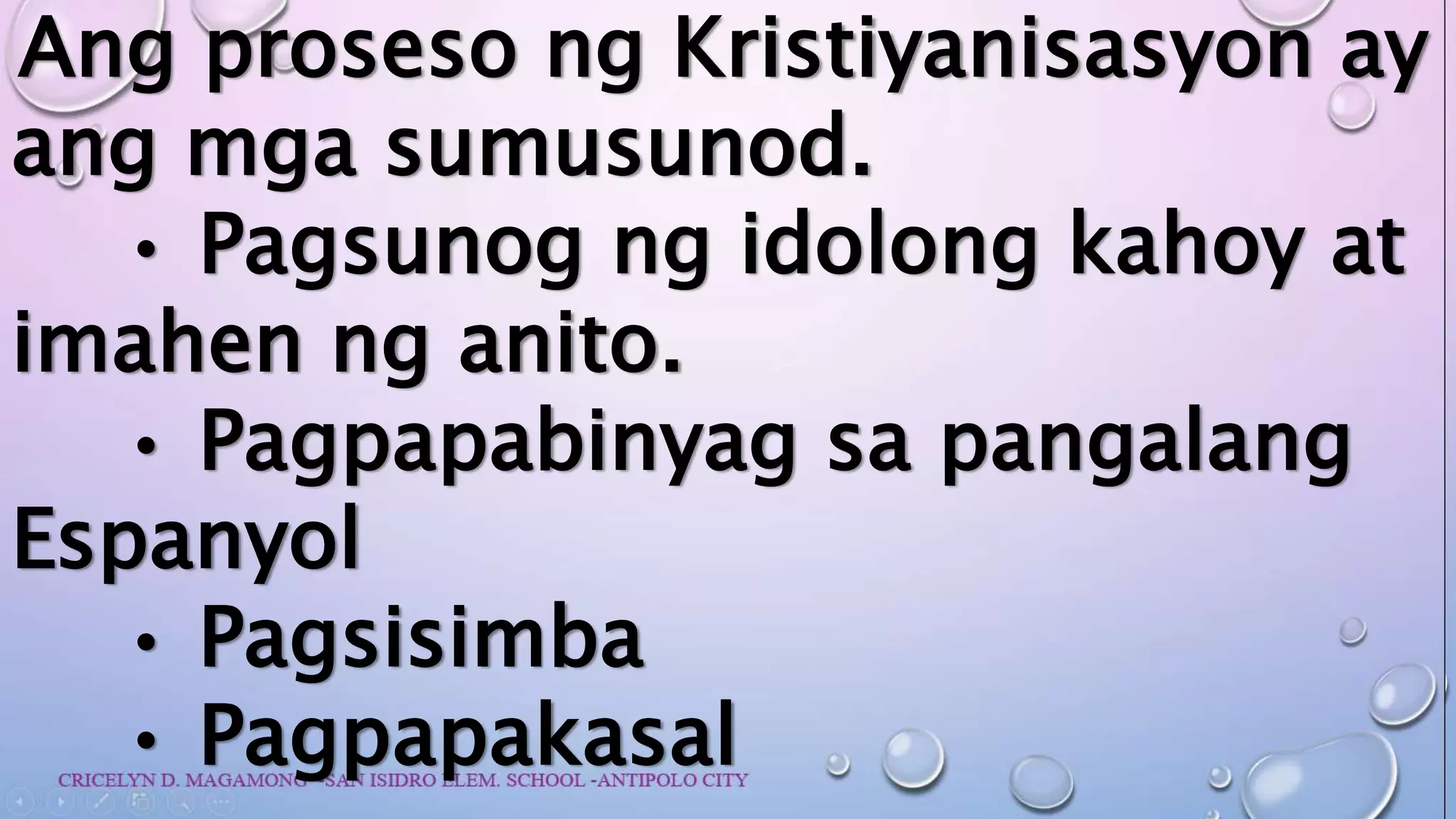 Proseso ng Kristiyanisasyon sa Katutubong PopulasyonSa ilalim ng ...