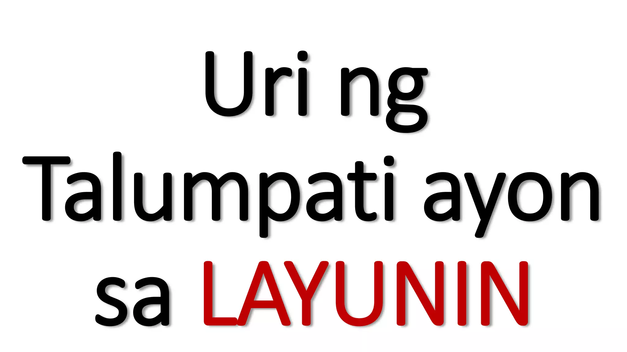 Uri ng Talumpati ayon sa Layunin atbp. | PPTX