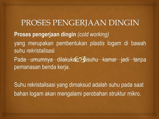 Proses Pembentukan Logam Pptx