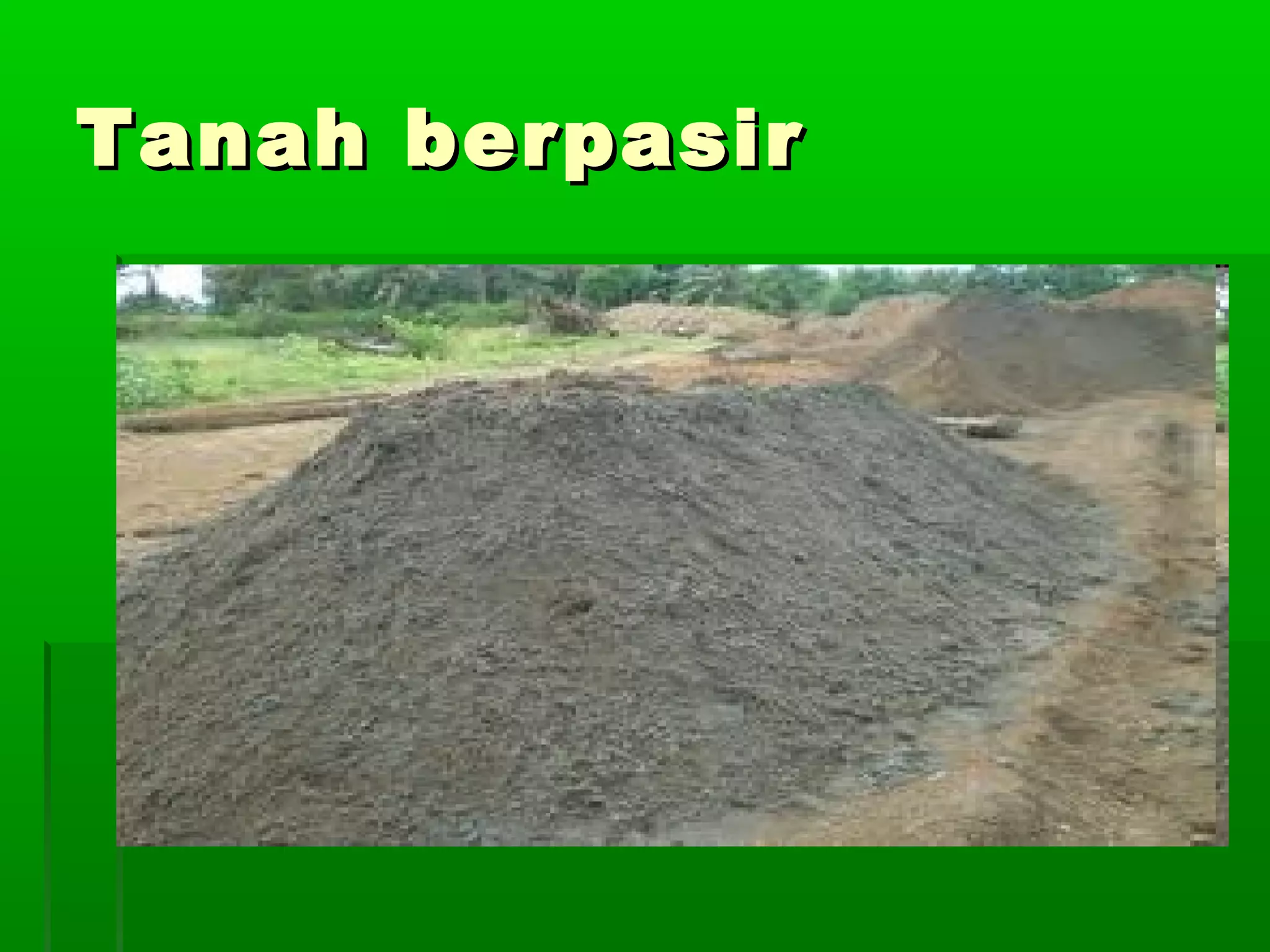 Proses pembentukan tanah | PPT