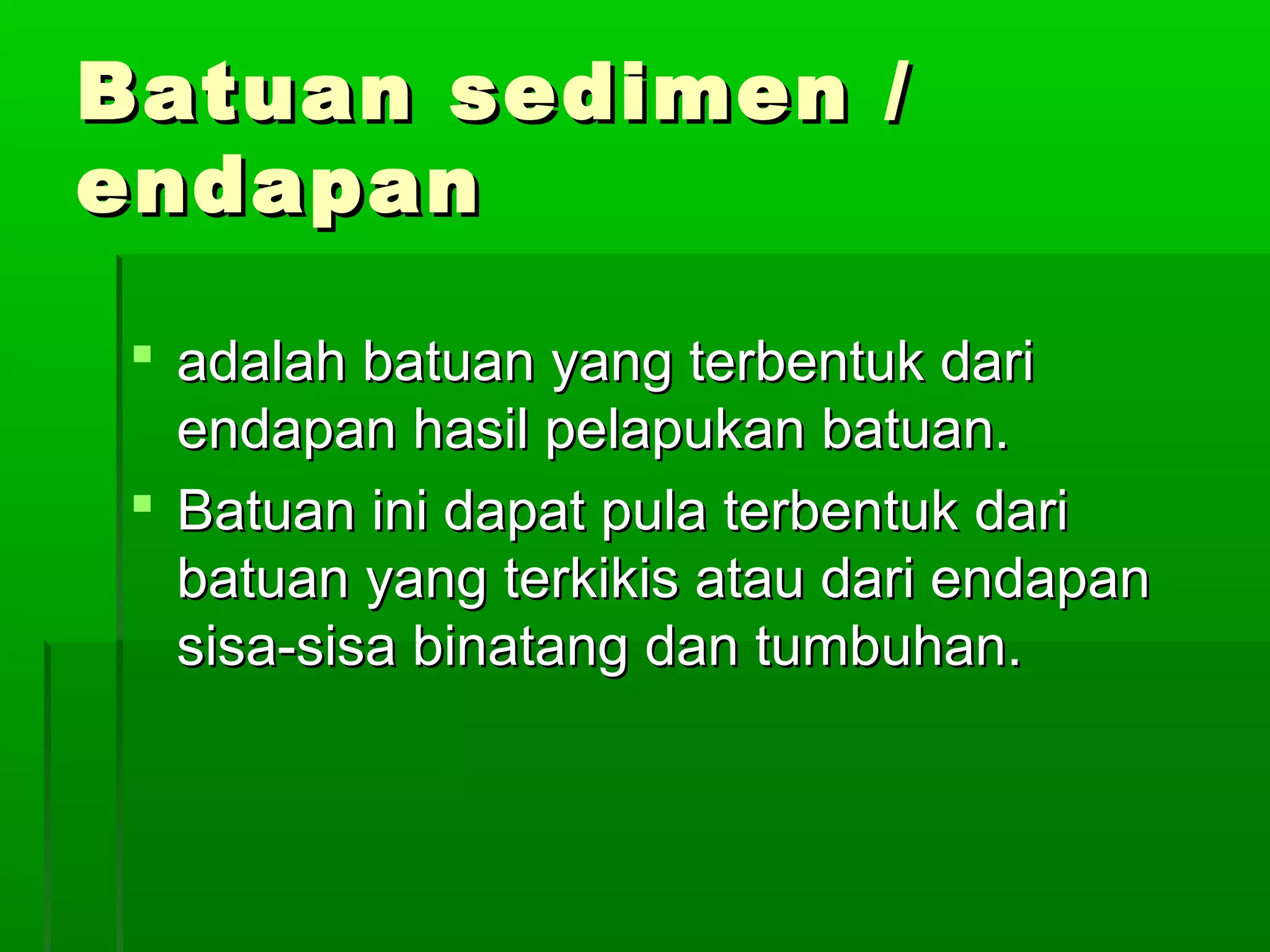 Proses pembentukan tanah | PPT