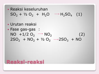 Proses pembuatan asam sulfat | PPTX