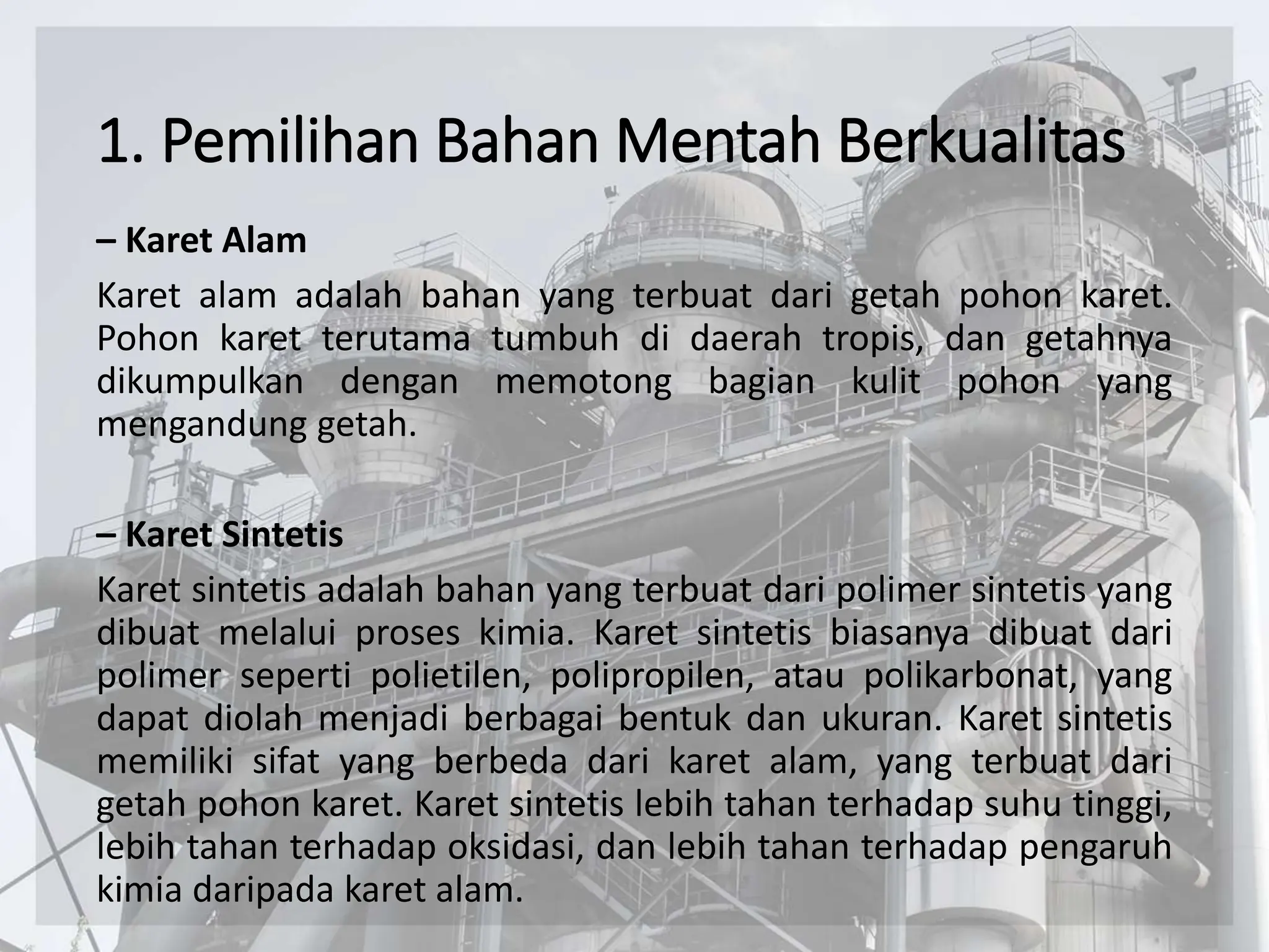 PROSES PEMBUATAN BAN DARI BAHAN LATEX DARI AWAL HINGGA AKHIR.ppt