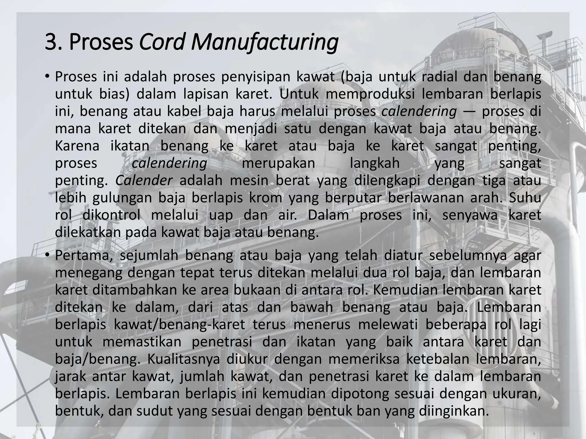 PROSES PEMBUATAN BAN DARI BAHAN LATEX DARI AWAL HINGGA AKHIR.ppt