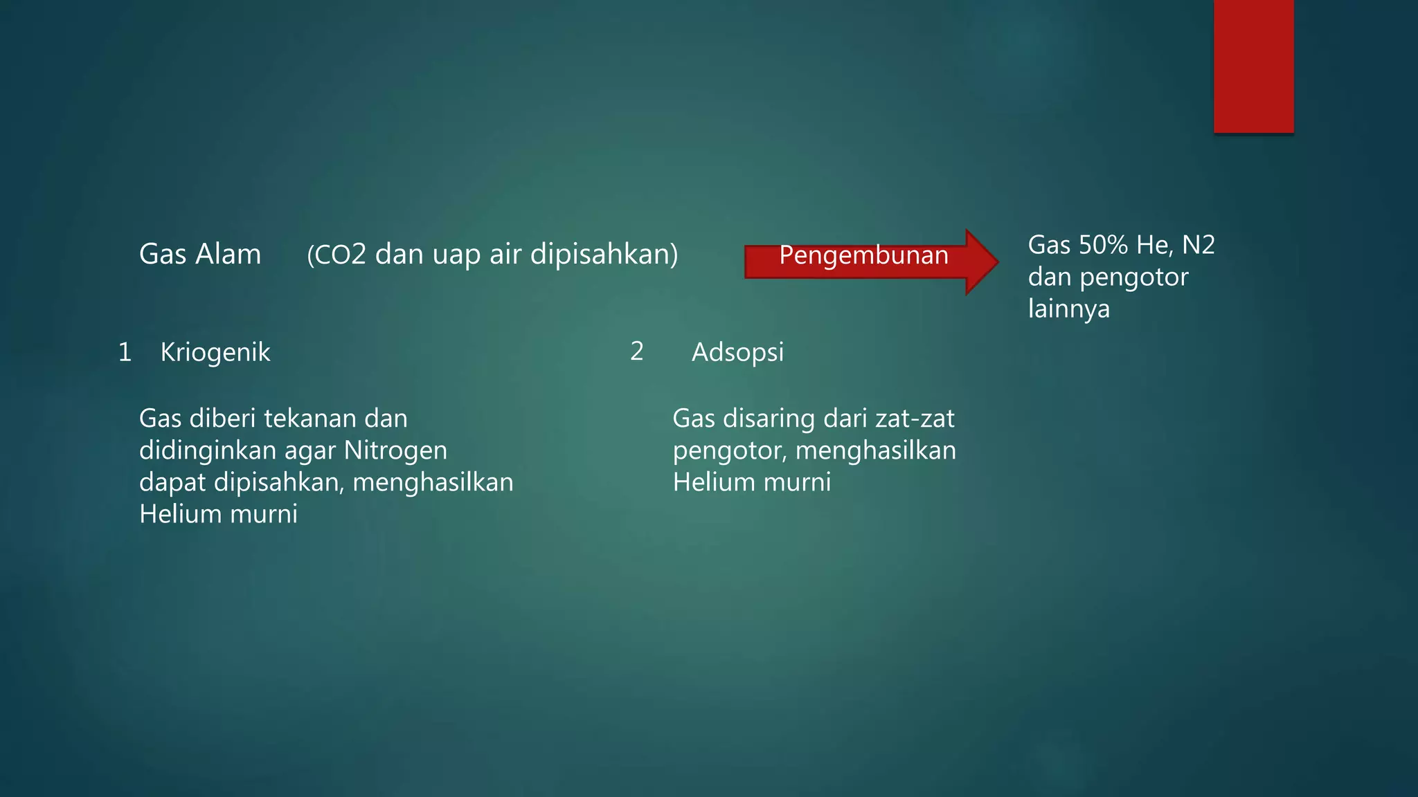 Proses pembuatan gas mulia | PPTX