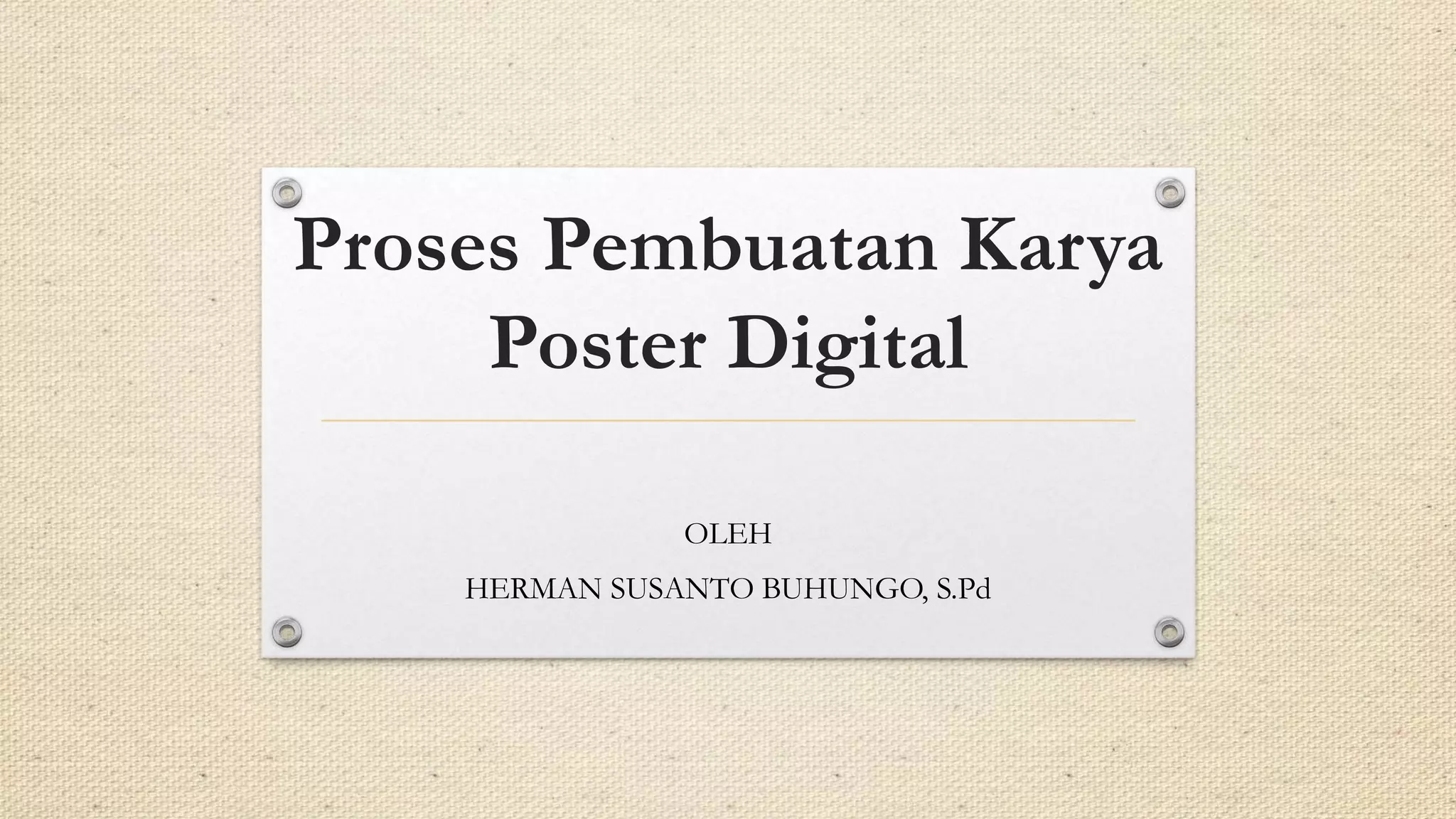 Proses Pembuatan Karya Poster Digital.pptx