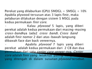 Proses pembuatan kayu lapis (plywood) | PPTX