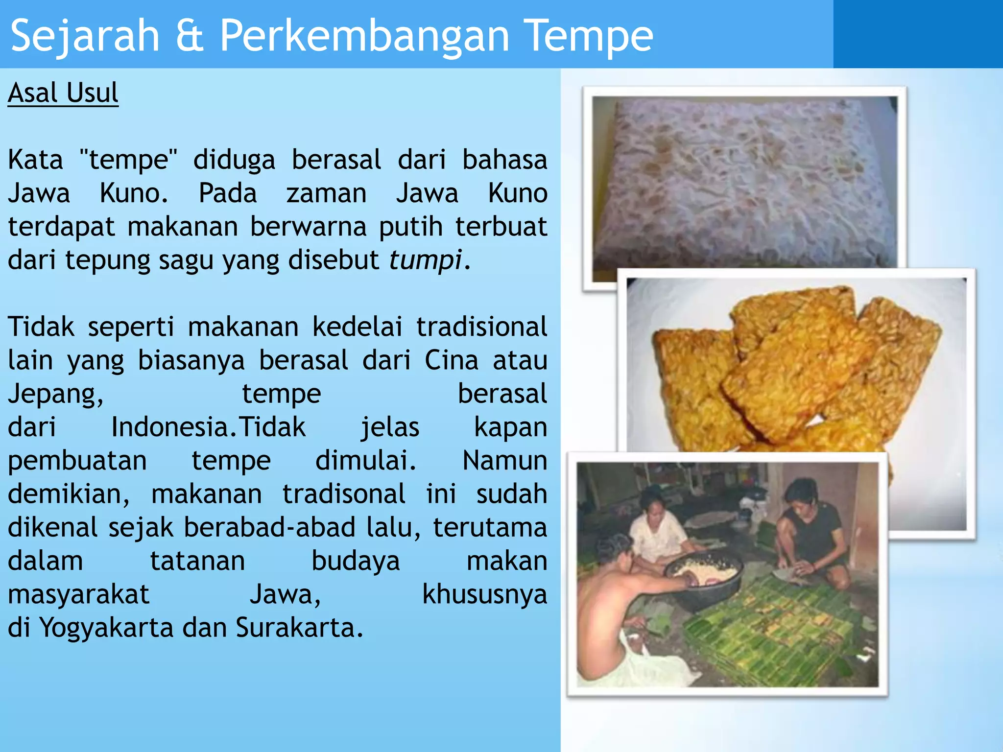Proses Pembuatan Tempe | PPTX