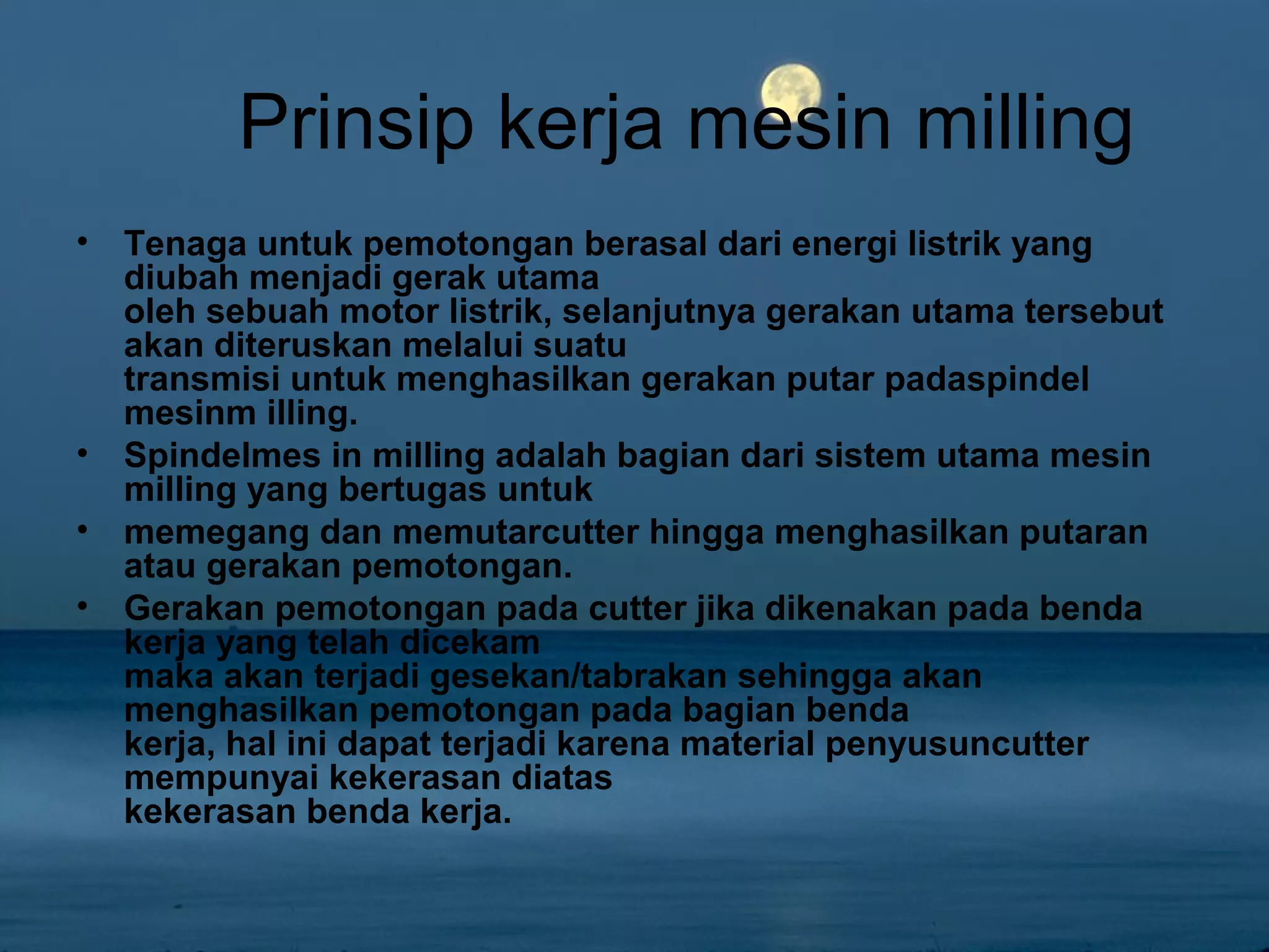 Proses pemotongan (milling dan grinda) | PPT