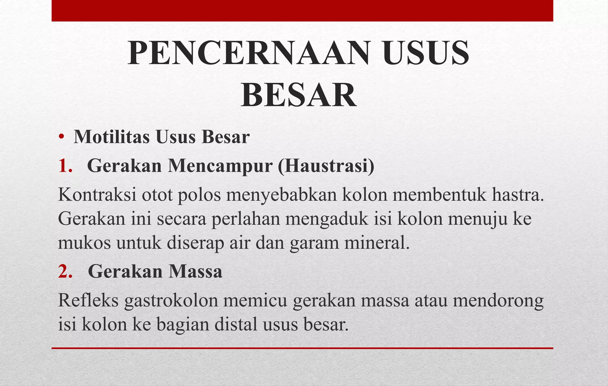 Proses pencernaan pada usus besar | PPTX