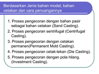 Proses pengecoran | PPT
