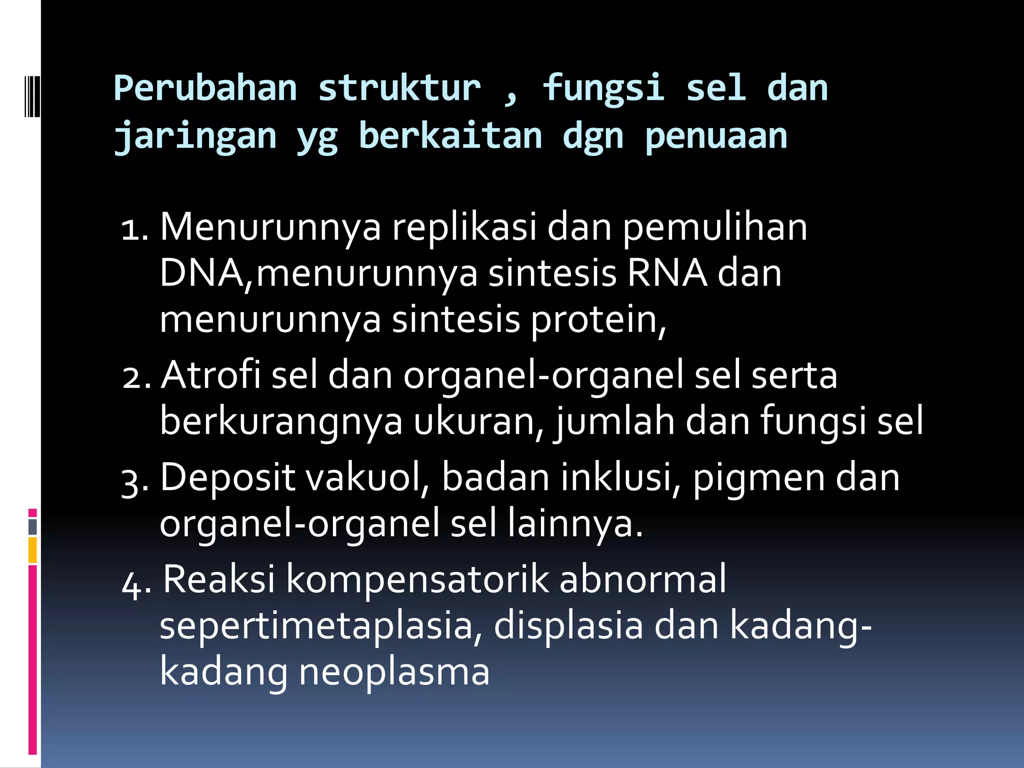 Proses penuaan | PPTX