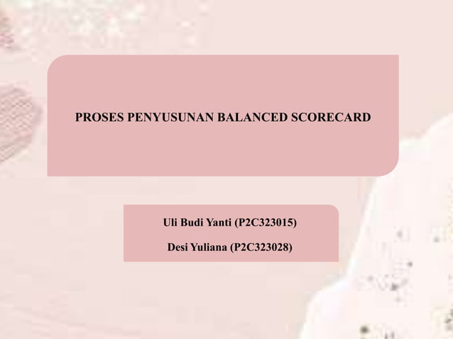 Proses Penyusunan Balanced Scorecard Pptx