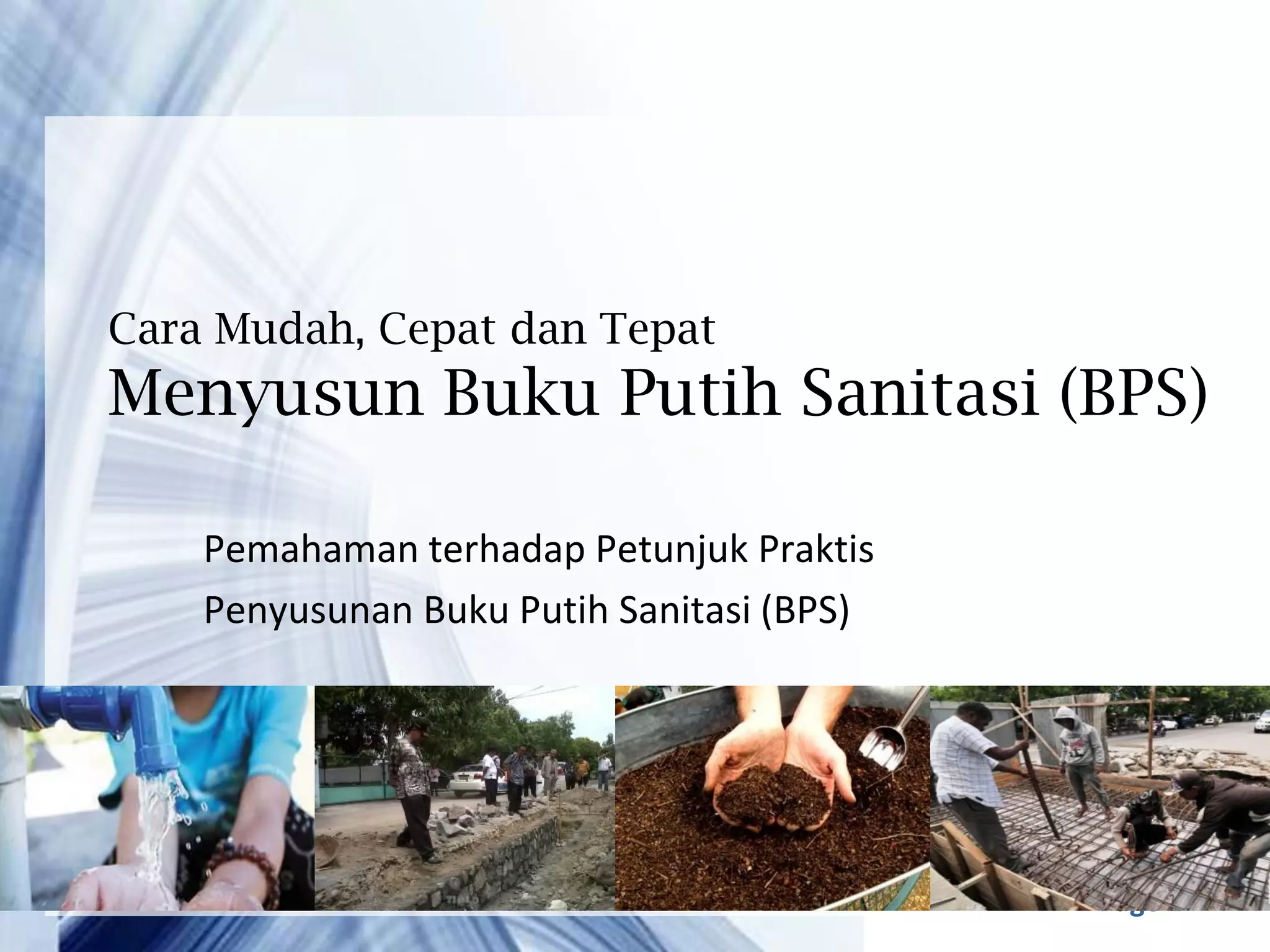 Proses Penyusunan Buku Putih Sanitasi | PDF