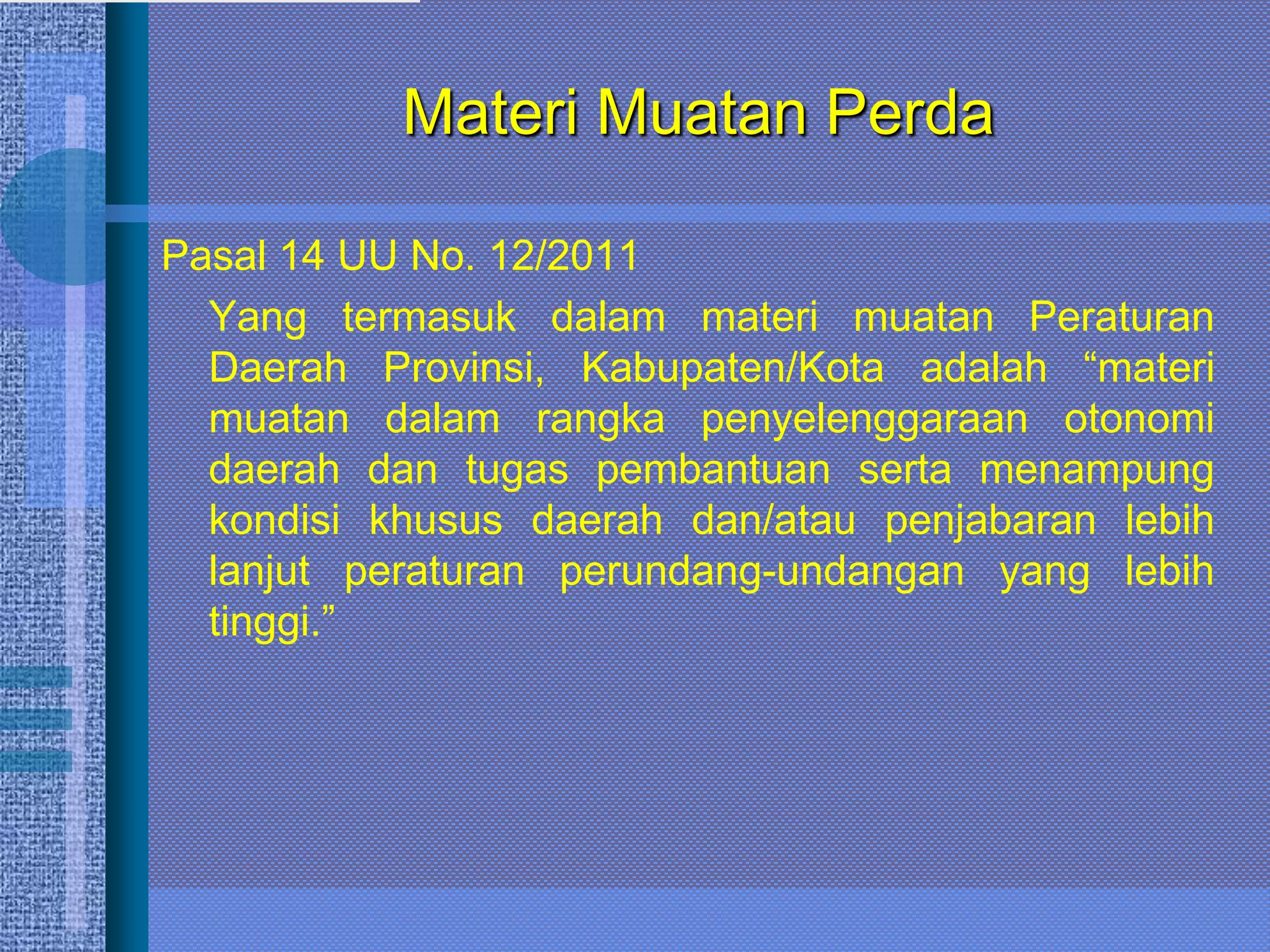 Proses penyusunan perda uu 12 untk pak wali | PPTX