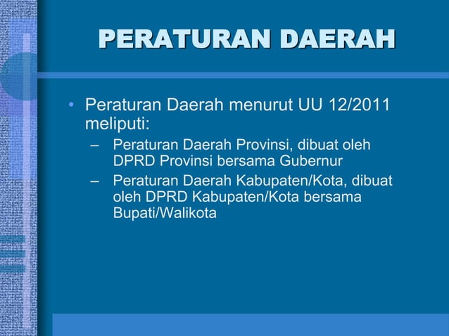 Proses penyusunan perda uu 12 untk pak wali | PPT