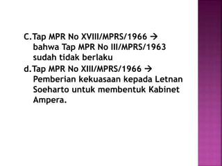 Proses peralihan kekuasaan orla orba | PPTX