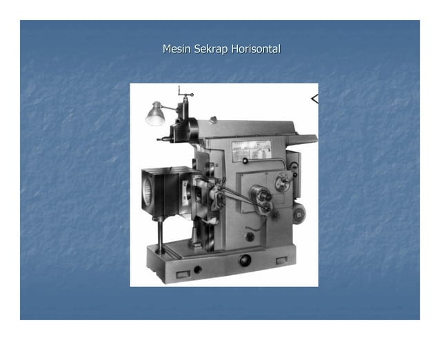 Proses Sekrap (Shaping) mesin perkakas.pdf