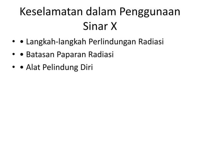 proses terbentuknya sinar X file untuk belajar | PPTX