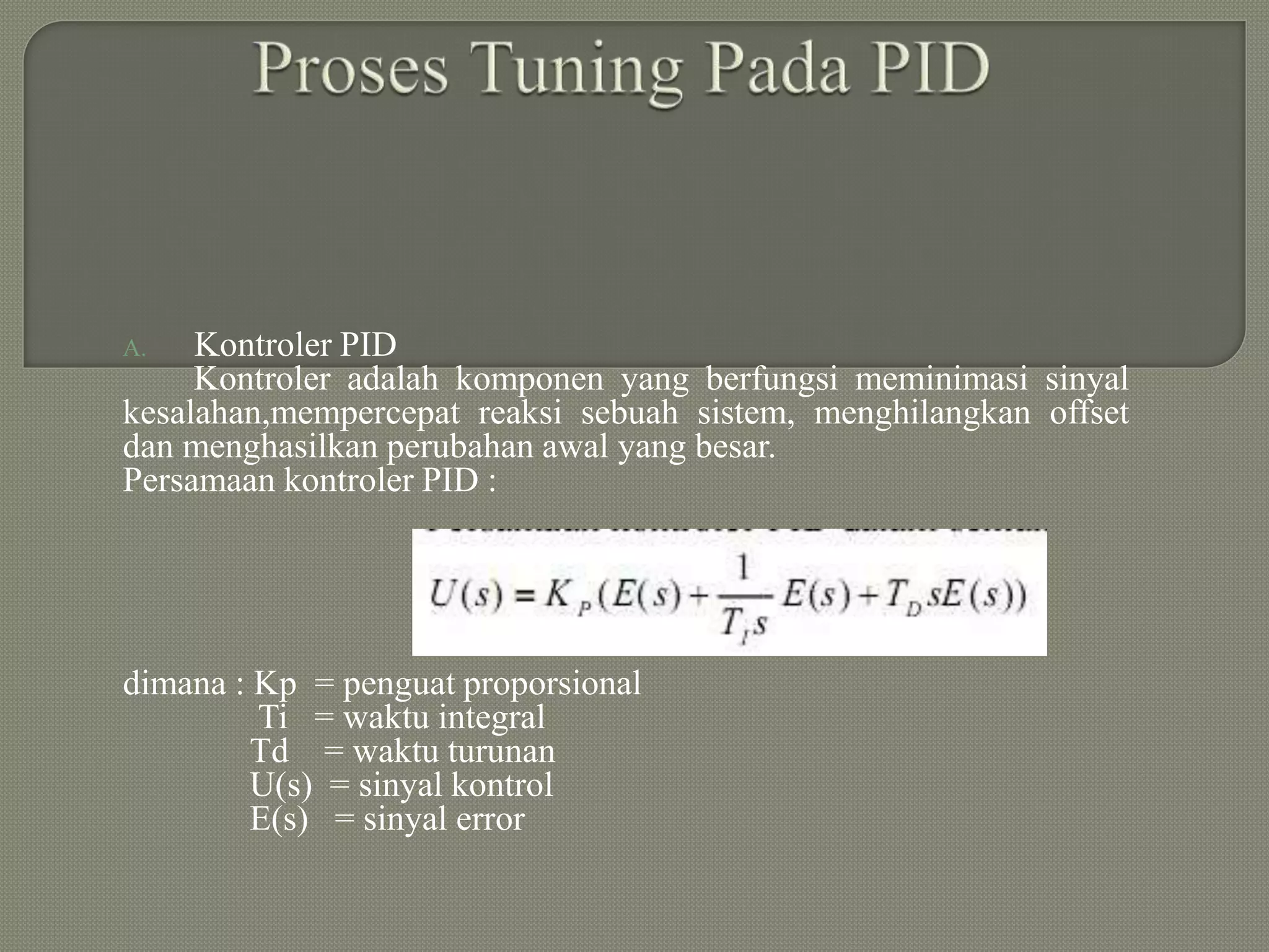 Proses tuning pada pid | PPTX