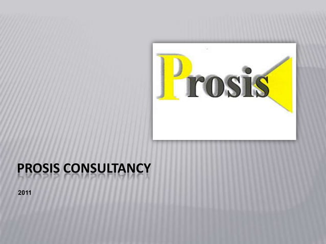 Prosis Hr Presentation20110613 1 | PPT