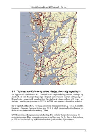 Prosjektplan KVU E39 Aksdal-Bergen | PDF