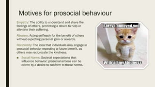 Prosocial behaviour in social psychology.pptx