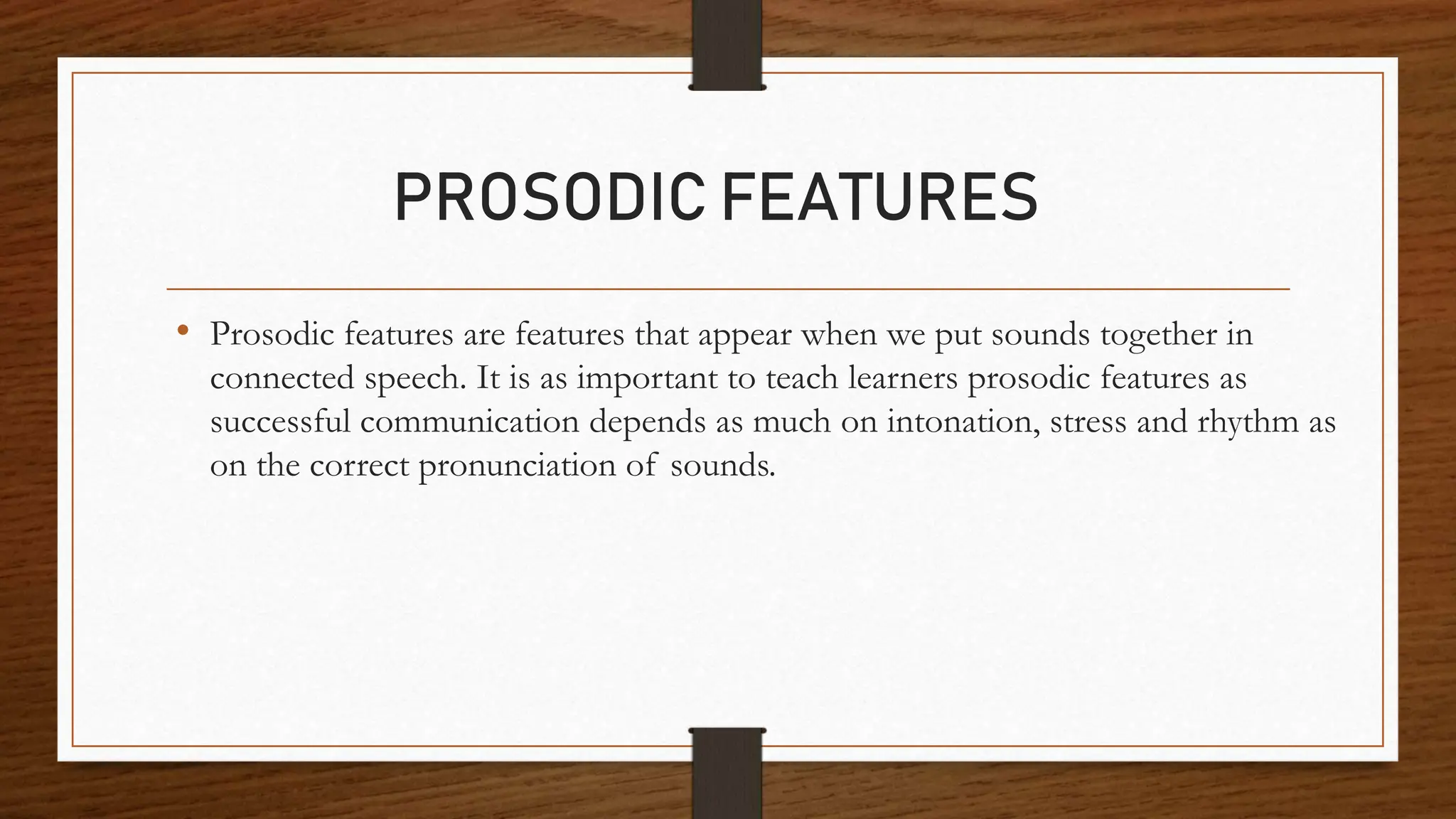 PROSODIC features of speech and their definition.pptx | Elections ...