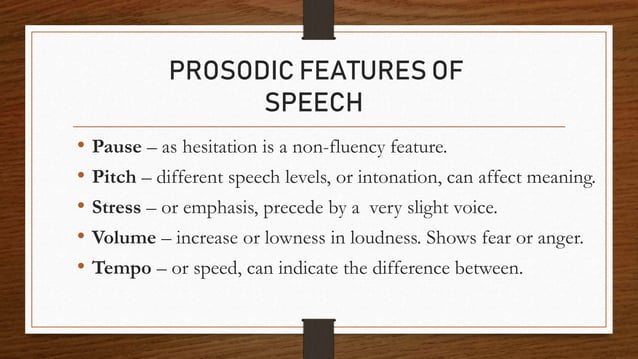 Prosodic Features Of Speech And Their Definition Pptx Elections Politics