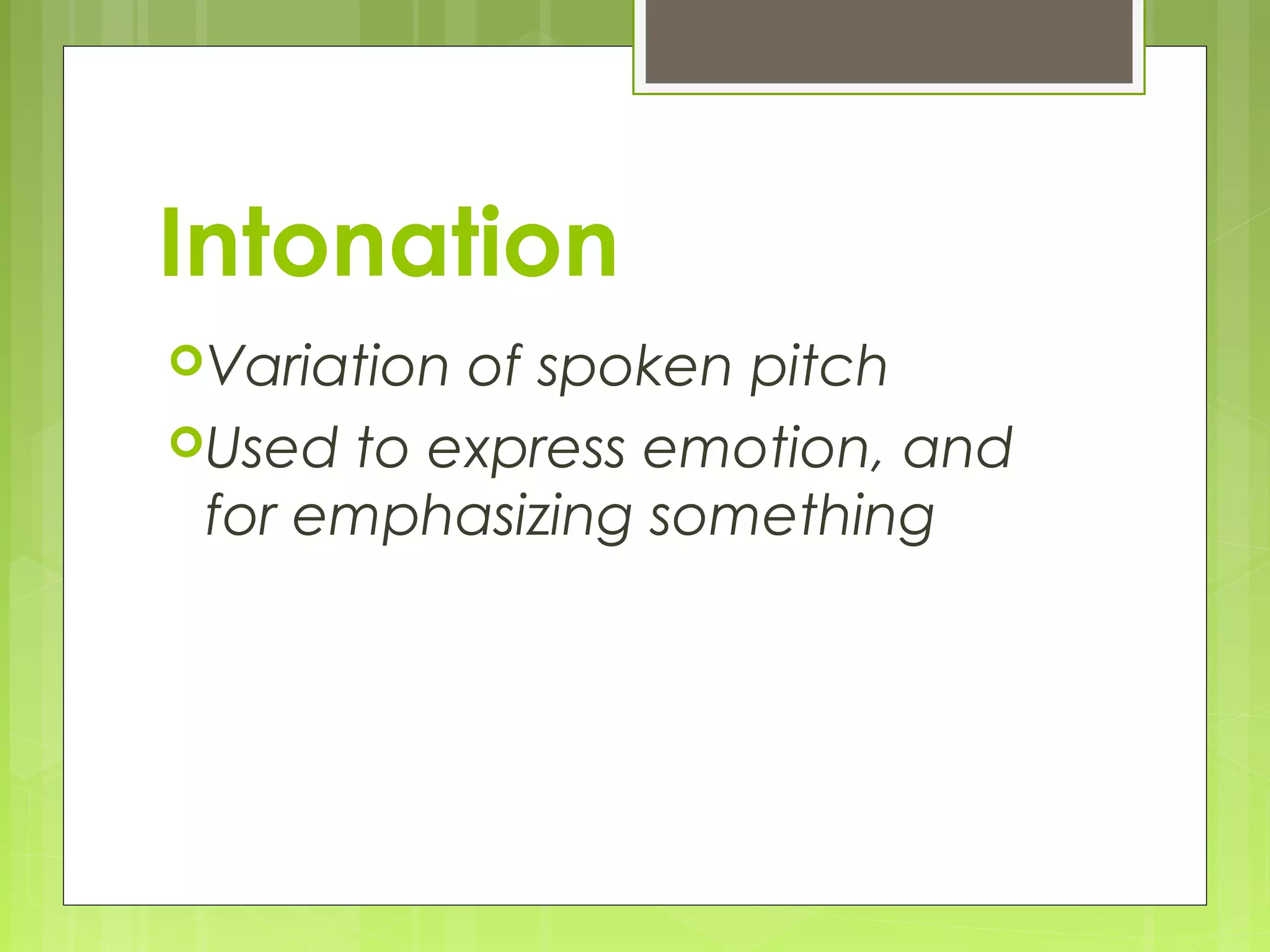 English 8 - Prosodic Features of Speech | PPT