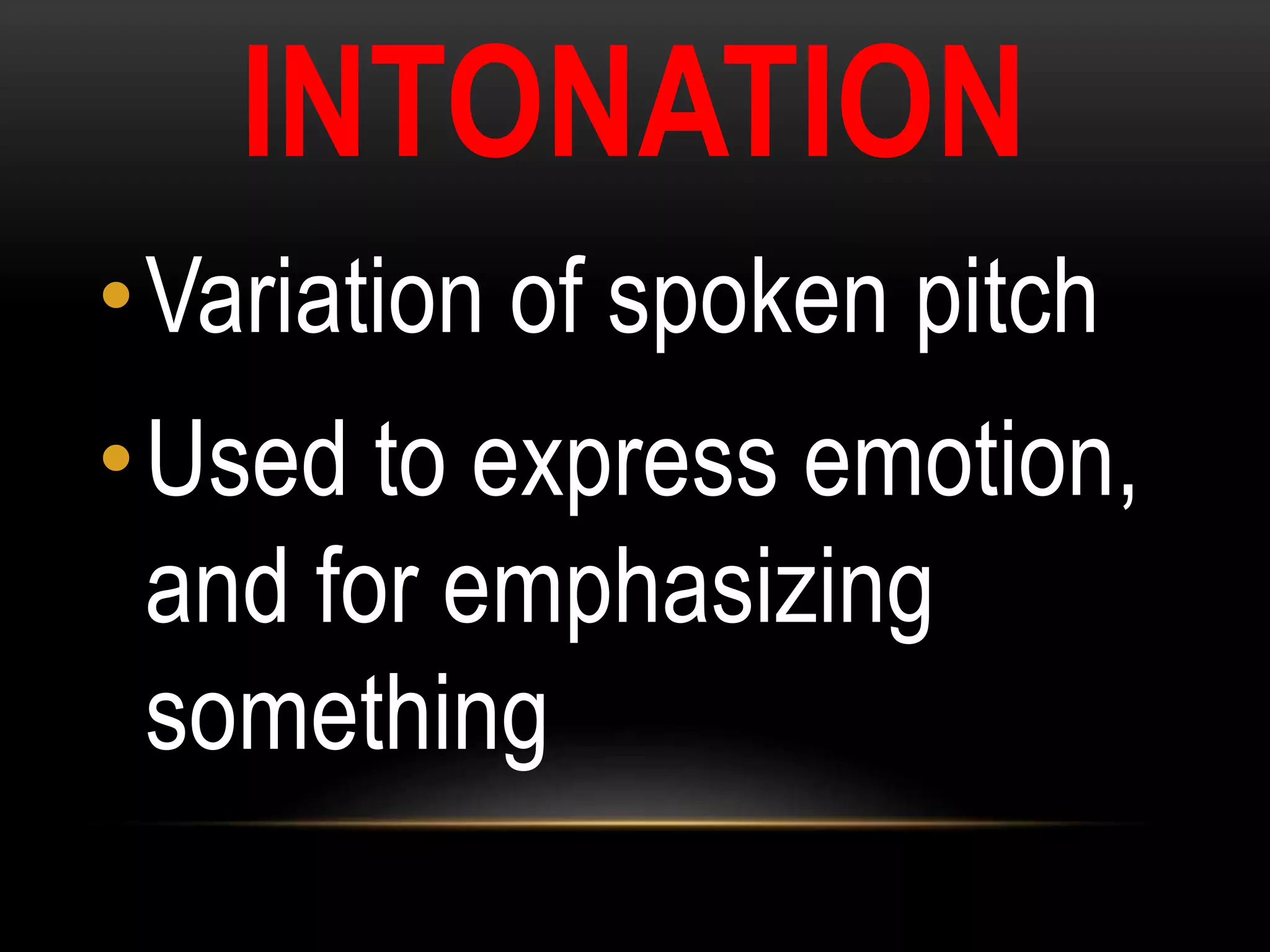 Prosodic features of speech | PPTX