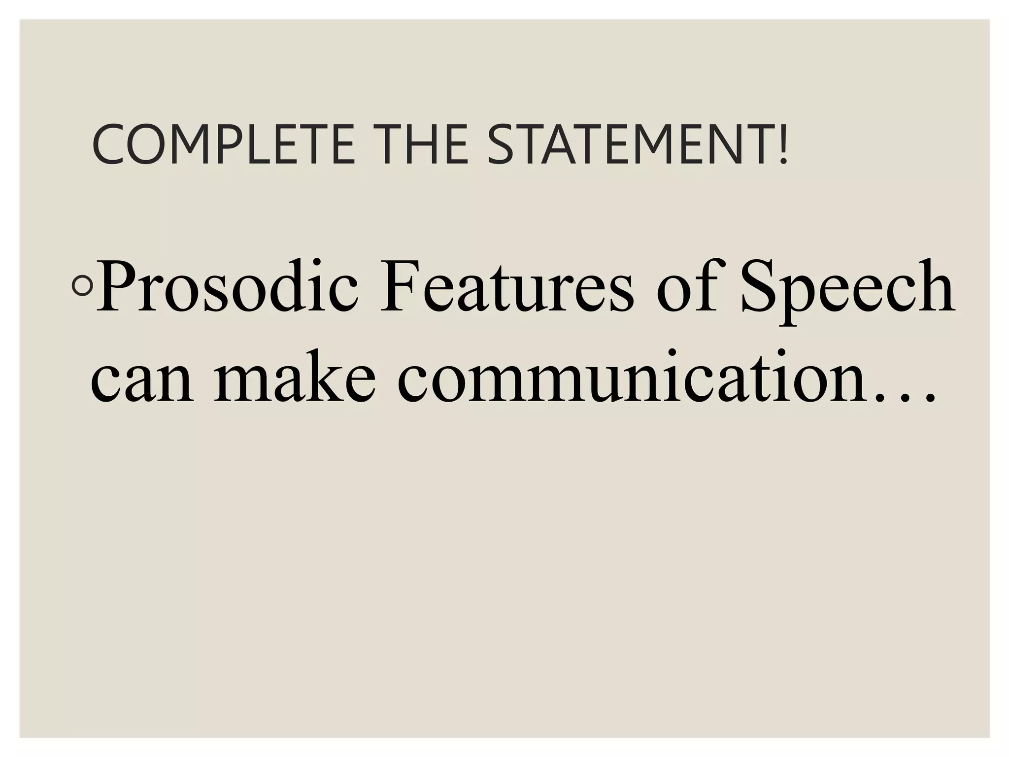 Prosodic Features of Speech.ppt