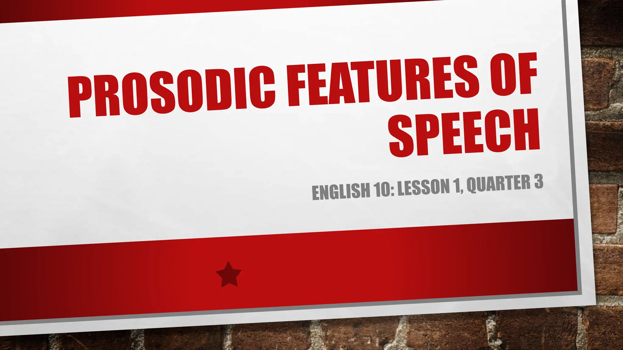 PROSODIC FEATURES OF SPEECH FOR G10.pptx