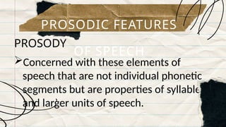 prosodic features of speech for english.pptx