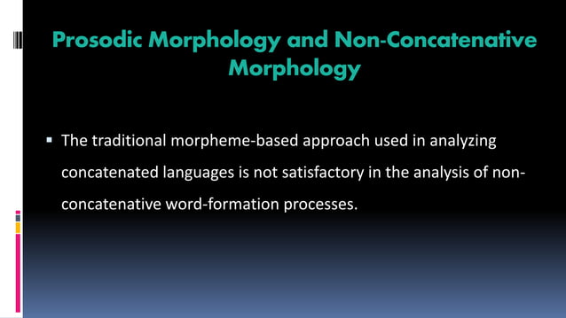 Prosodic Morphology | PPTX