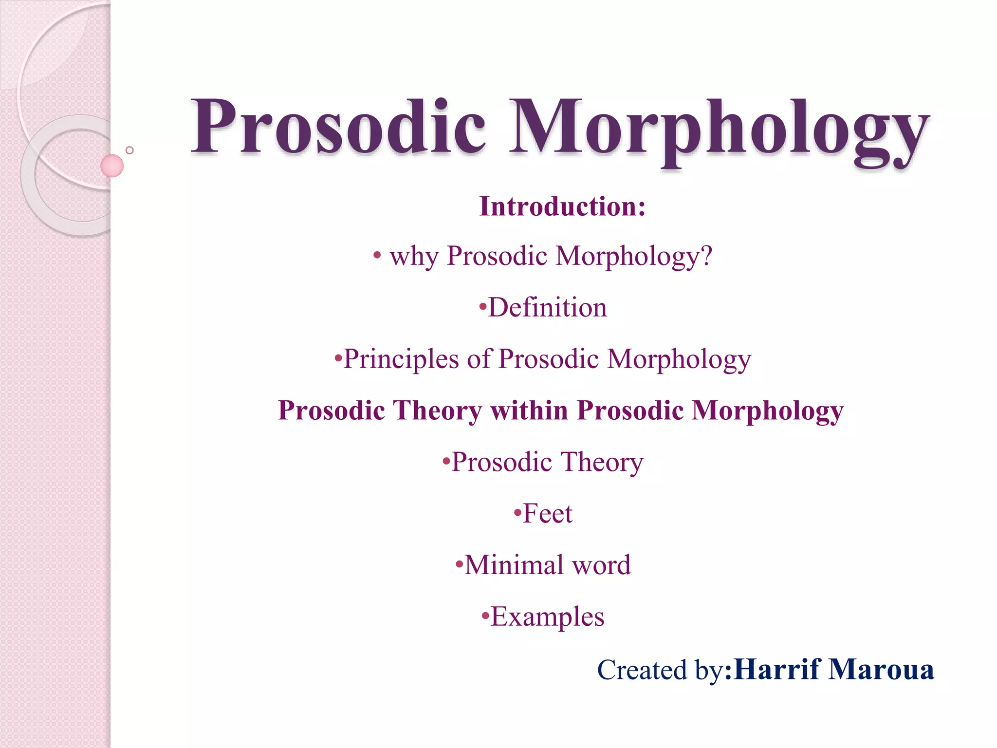 Prosodic Morphology | PPTX