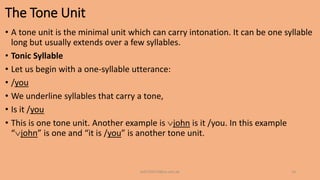 Prosodic or suprasegmental phonology | PPTX