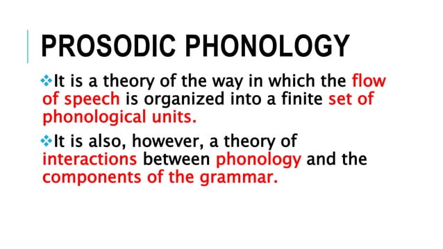 Prosodic phonology ms ferrer | PPTX