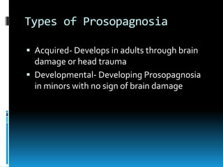Prosopagnosia | PPTX