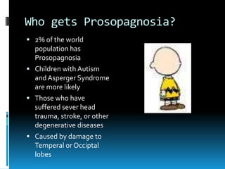 Prosopagnosia | PPTX